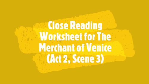 The Merchant of Venice Act 2 Scene 3 Close Reading Analysis Activity ...