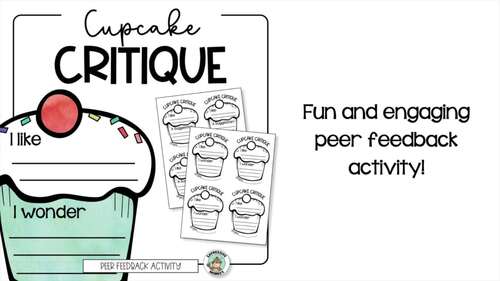 Peer Feedback Activity • Cupcake Critique • Writing Activity | TPT