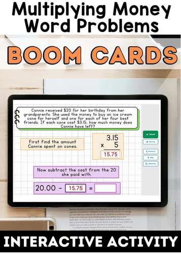 Multiplying Money Word Problems | Multi-Step Real-World Math | Boom Cards™