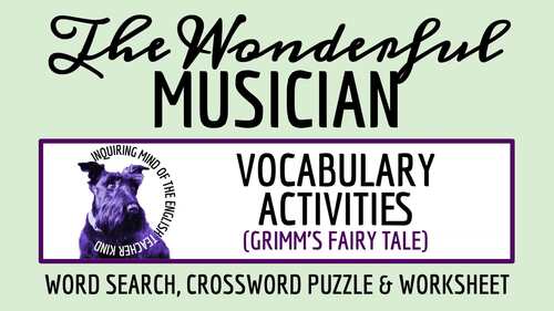 "The Wonderful Musician" Vocabulary Games | Brothers Grimm Fairy Tale ...