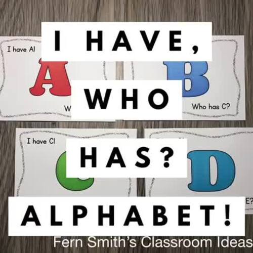 I Have Who Has Alphabet by Fern Smith's Classroom Ideas | TpT
