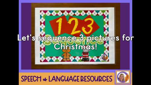 Sequence 123 Christmas Edition: Ordering pictures and telling stories