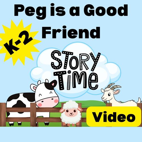 Video,Phonics Sight Word Narrated Animated Story, Peg is a Good Friend,K-2