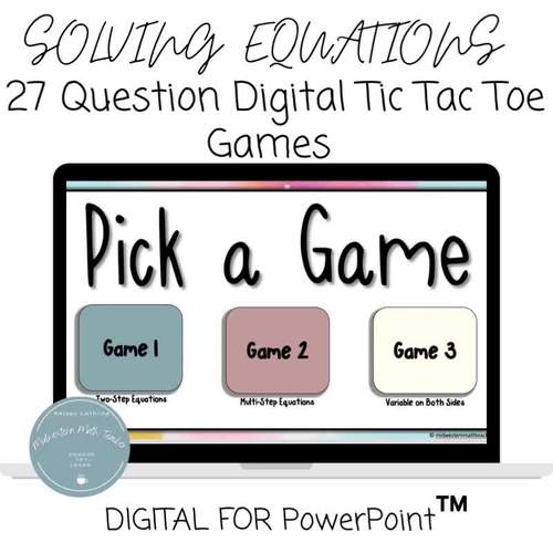 Solving Equations Digital Activity - 3 Tic Tac Toe's Edition | TPT