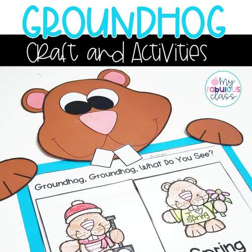 Groundhog Day Craft and Activities by My Fabulous Class | TPT