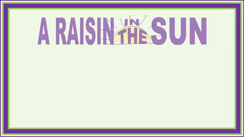 A Raisin in the Sun Characterization Theme Symbolism One Pager Activity