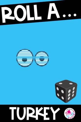 Roll a Turkey | Thanksgiving Roll & Color Games | Roll & Cover | Math ...