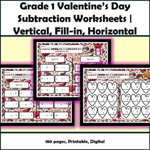 Grade 1 Valentine’s Day Subtraction Worksheets | Vertical, Fill-in ...
