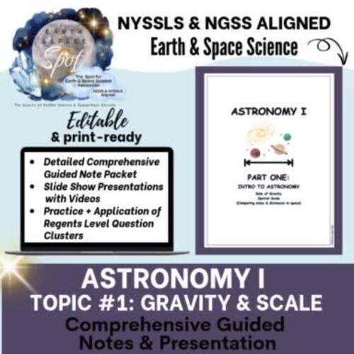 Astronomy I Unit Notes - Topic 1: Gravity & Scale (NYSSLS Earth & Space ...