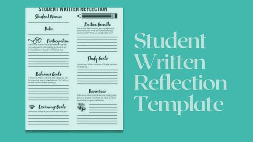 Student Led Conferences | Written Reflection Guide | Parent Teacher Form