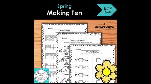 Spring Making Ten worksheets by Mistakes Allow Thinking to Happen