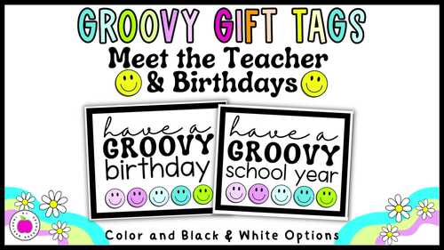 Back to School Retro and Groovy Gift Tags - Birthdays and Meet the Teacher