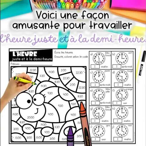 French Telling Time Color by Code | Coloriage magique l'heure | TPT