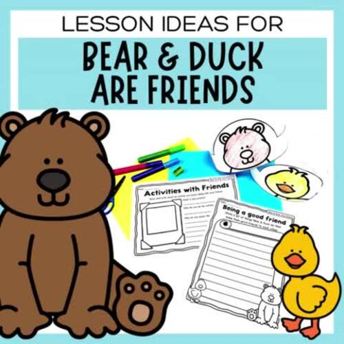 Lesson Ideas for Bear and Duck Are Friends Book Week 2024 Shortlist
