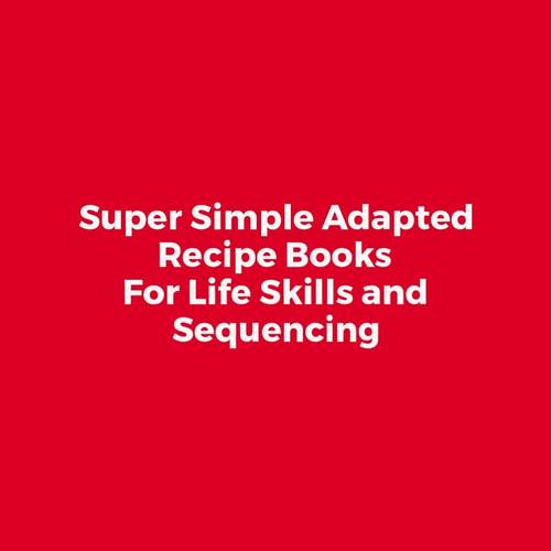 Super Simple Adapted Recipe Books by File Folder Heaven | TpT