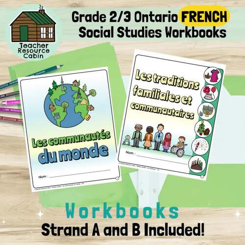 Grade 2/3 FRENCH Ontario Social Studies Workbooks by Teacher Resource Cabin