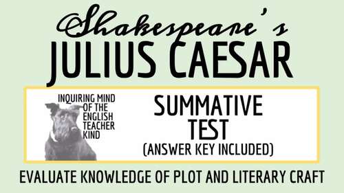 Shakespeare's Julius Caesar Test and Answer Key for High School | TPT