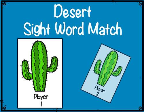 Desert Themed Sight Word Match Games by The Teaching Scene by Maureen