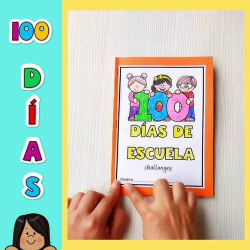 100th Days of school in Spanish Challenges - 100 Días de Escuela ...