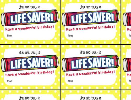 Lifesavers Birthday Gift Tag- You are truly a Lifesaver! Have a ...