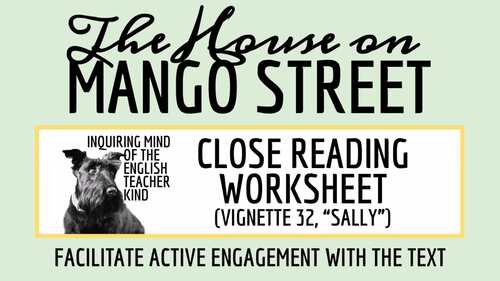 The House on Mango Street "Sally" Close Reading Inference Worksheet