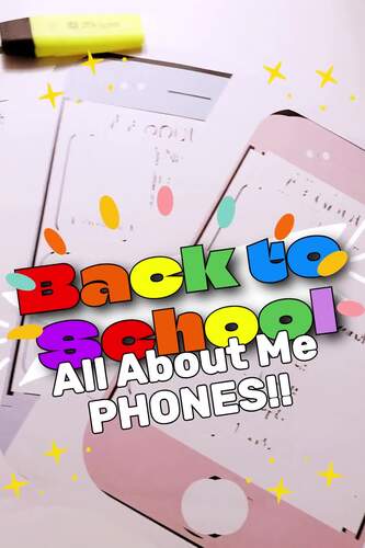 ALL ABOUT ME PHONE ACTIVITY My Favorite First Day of School COLOR QUESTIONS