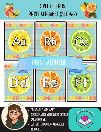 Sweet Citrus Print Alphabet (Set #2) by Hearts & High Standards | TPT
