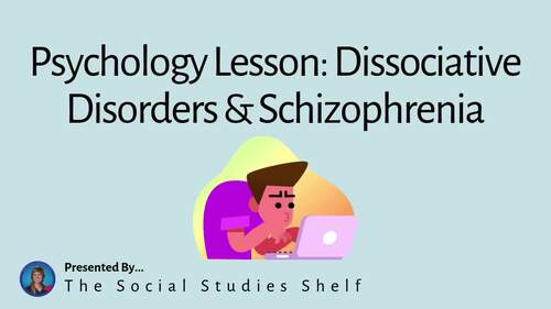 Psychology Lesson: Dissociative Disorders & Schizophrenia (Multiple ...