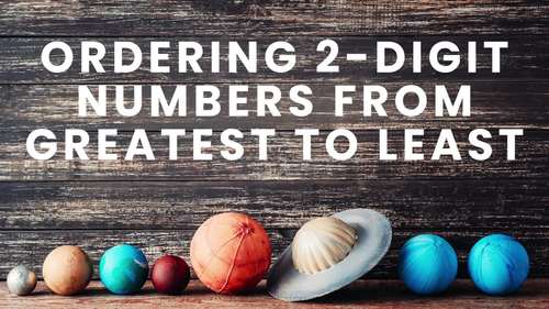 Order the Number from Greatest to Least : 2 Digits by Kerry Grogan Tutoring