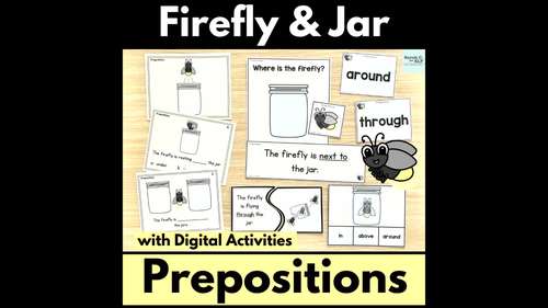 Firefly and Jar Prepositions of Place or Positional Words Activities