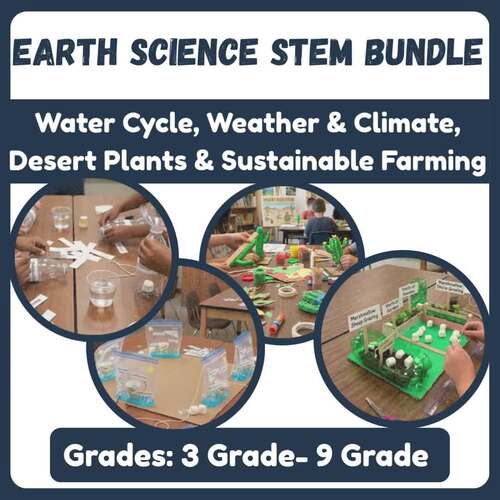 Earth Science STEM Bundle | Water Cycle, Weather & Climate, Desert ...