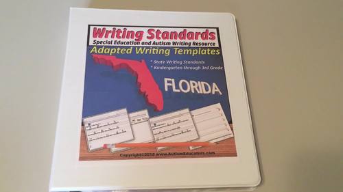 Special Education Adapted Writing Templates FLORIDA WRITING STANDARDS