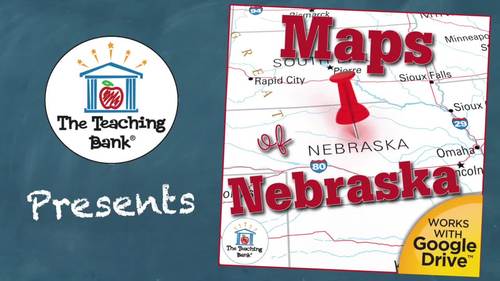 Nebraska State Study Maps Unit by The Teaching Bank | TpT