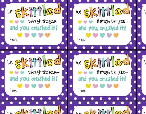 Skittles End of Year Gift Tag- We skittled through the year--and you ...