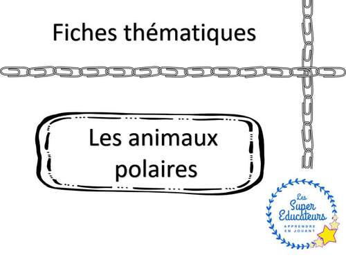 Fiches thématiques animaux polaires - French polar animals worksheets