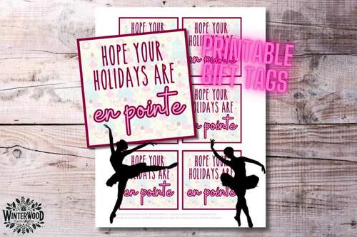 Ballet-Themed Holiday Teacher or Student Gift Tag by Winterwood Farm Crafts