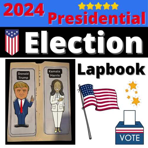 Presidential Election Lapbook 2024 Donald Trump Kamala Harris Research ...
