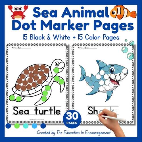 Sea Animal Dot Marker Coloring Pages Printable | End of Year Activity ...