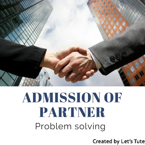 Accounts Admission of New Partner Partnership by Letstute | TPT