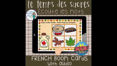 Temps des sucres: French Maple Sugar Digital Task Cards for Listening ...