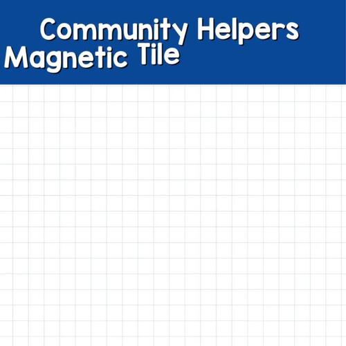 Local Community Helpers Magnetic Tile Building Challenge STEM Task ...