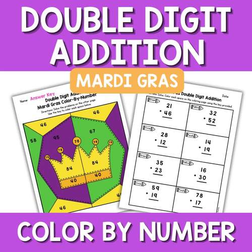 Mardi Gras Adding 2 Digit Numbers Color by Number Code | Fun Math ...