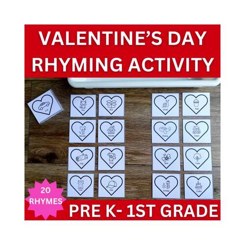 Valentine's Day Rhyme Activity | Rhyme Activity | Pre K- 1st Grade