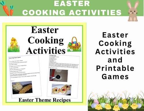 Easter Cooking Activities & Printable Games – 23 Recipes + 10 Fun ...