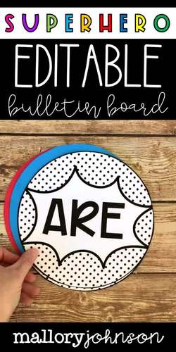 Superhero Bulletin Board Editable by Mallory Johnson | TPT