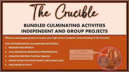 The Crucible BUNDLED Culminating Activities with Independent and Group ...