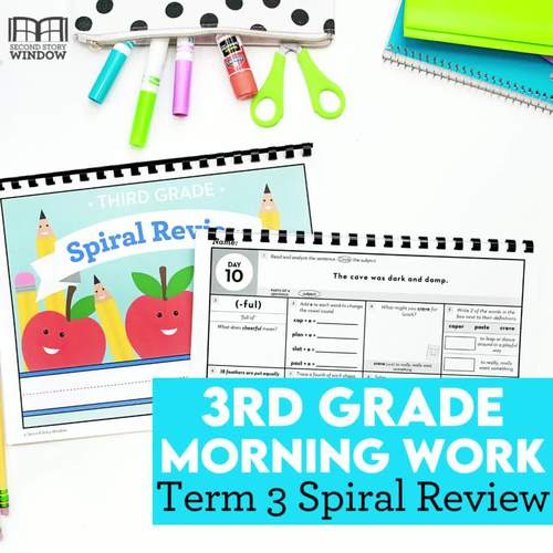 3rd Grade Morning Work Term 1 • Third Grade Spiral Review + Google ...
