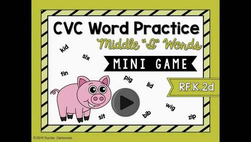 CVC Middle I Practice Mini Game by Teacher Gameroom | TpT