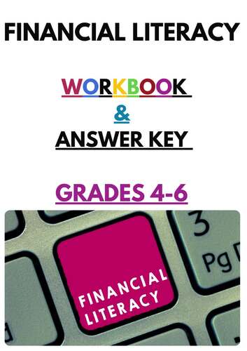 Middle Grade (Grade 4-6) Financial Literacy Worksheets and Answer Key