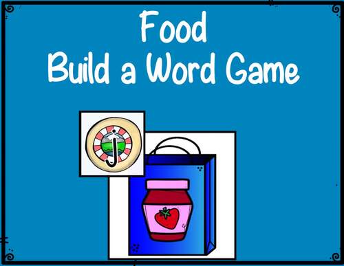 Food Themed Build a Short Vowel CVC Word by The Teaching Scene by Maureen